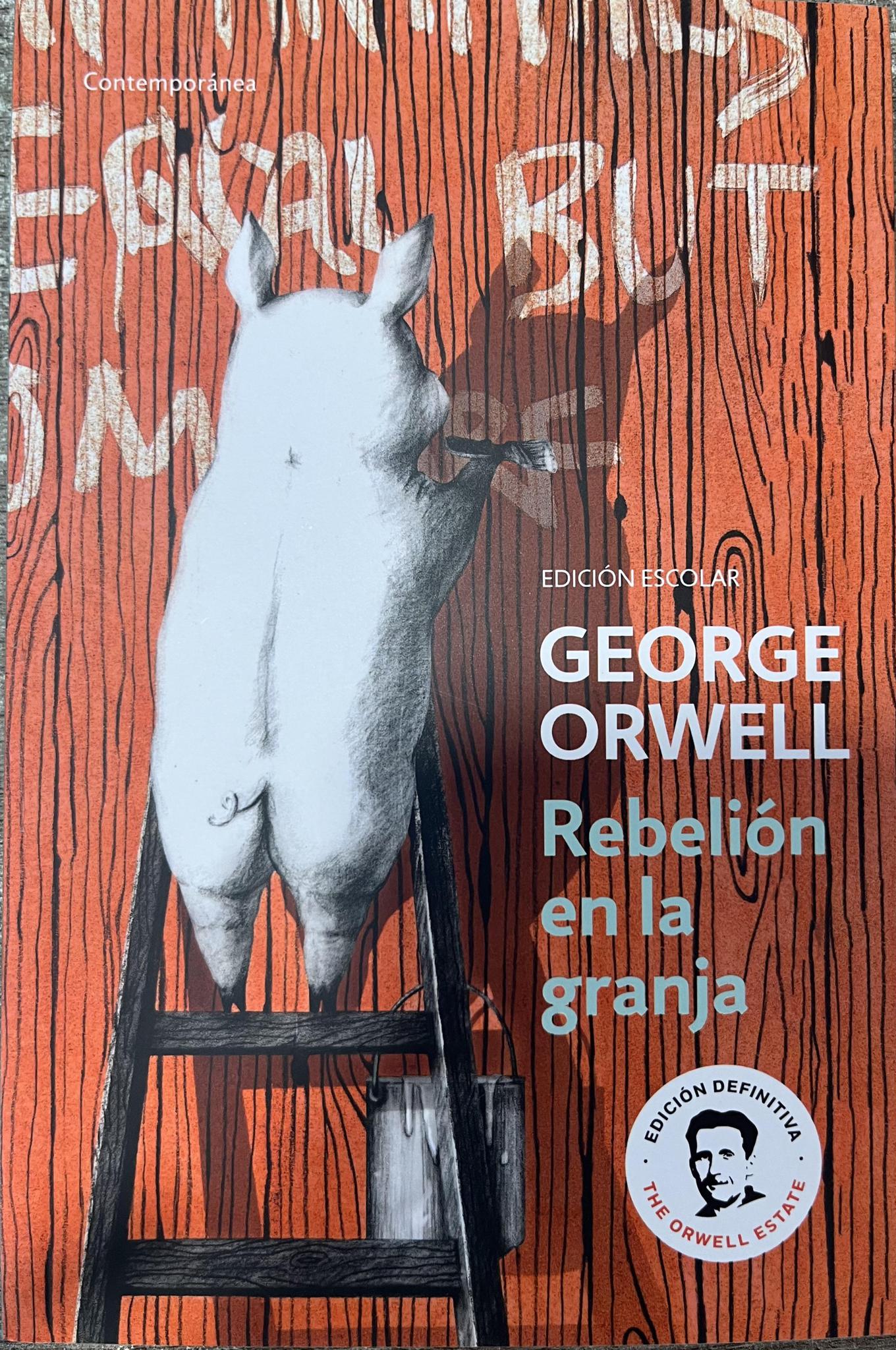 Rebelion en la Granja - George Orwell